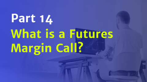 What is a Futures Margin Call? | MetroTrade Learn