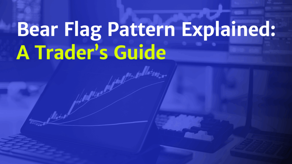Bear Flag Pattern Explained: A Trader’s Guide